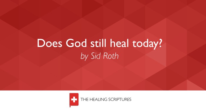 healing scriptures Archives - The Healing Scriptures by Sid Roth